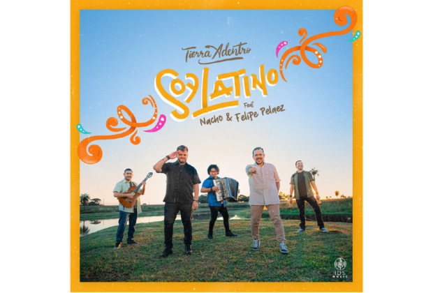 'SOY LATINO' LA NUEVA CANCIÓN DE TIERRA ADENTRO JUNTO A NACHO Y FELIPE ...